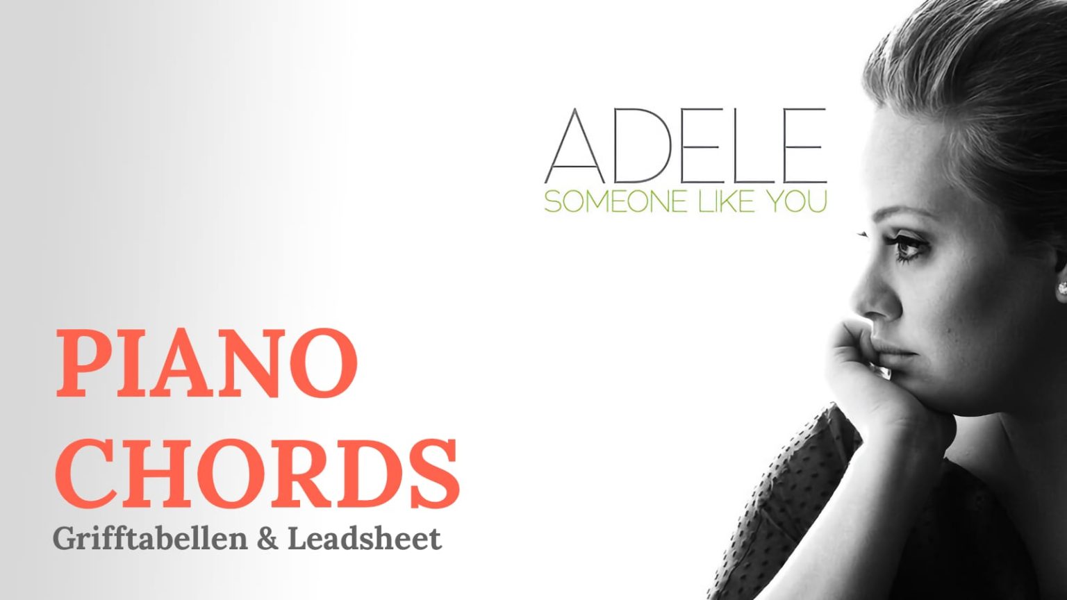 Piano Chords: Adele - Someone Like You